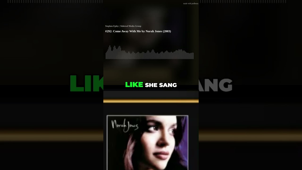 Closing out the album Come Away With Me by Norah Jones
