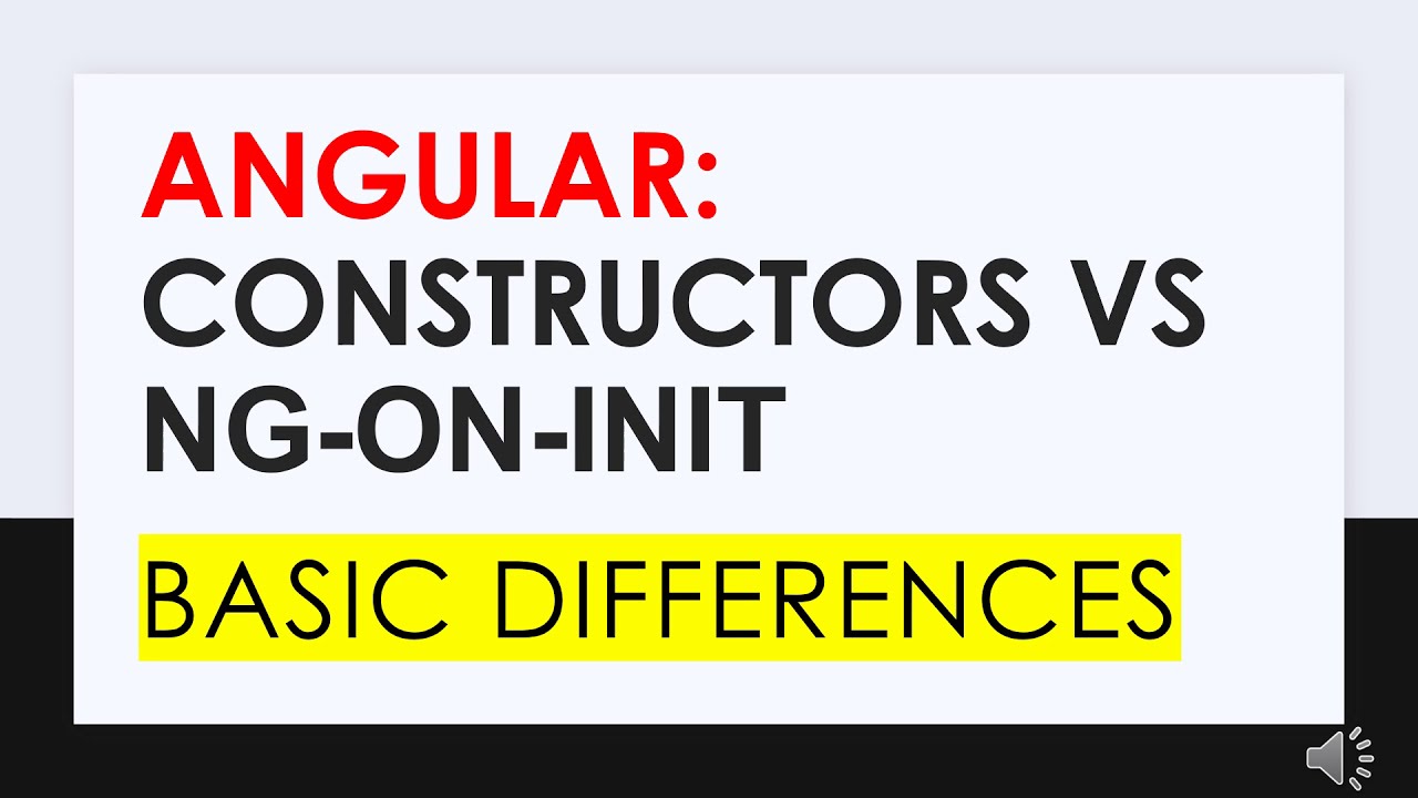 Angular : Constructors vs ngOnInit basic differences | OneAnanda | One Ananda