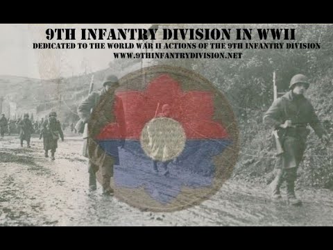 9th Infantry Division Tribute Video | 9th Infantry Division in WWII