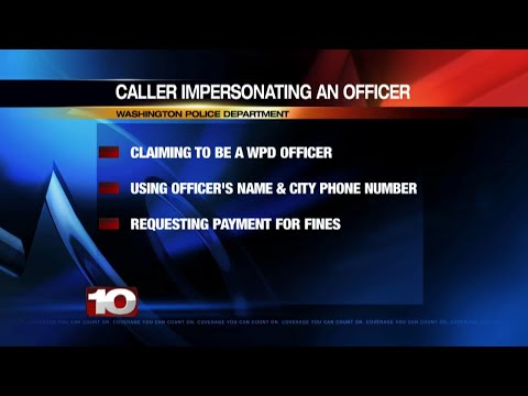 Scam Alert: caller is impersonating a Washington, IN officer