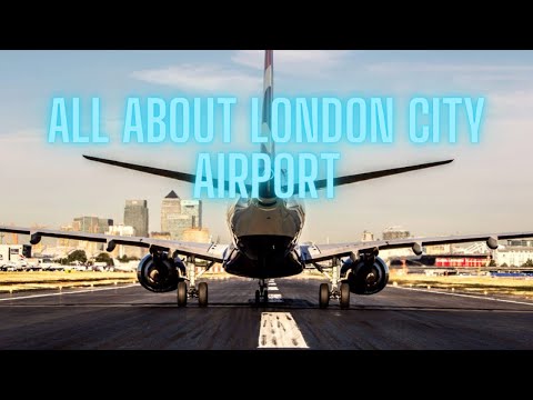 All About London City Airport-A Short Documentary