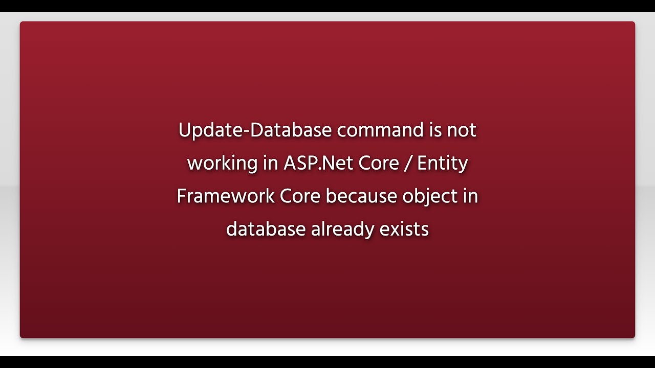 Update-Database command is not working in ASP.Net Core / Entity Framework Core because object in...