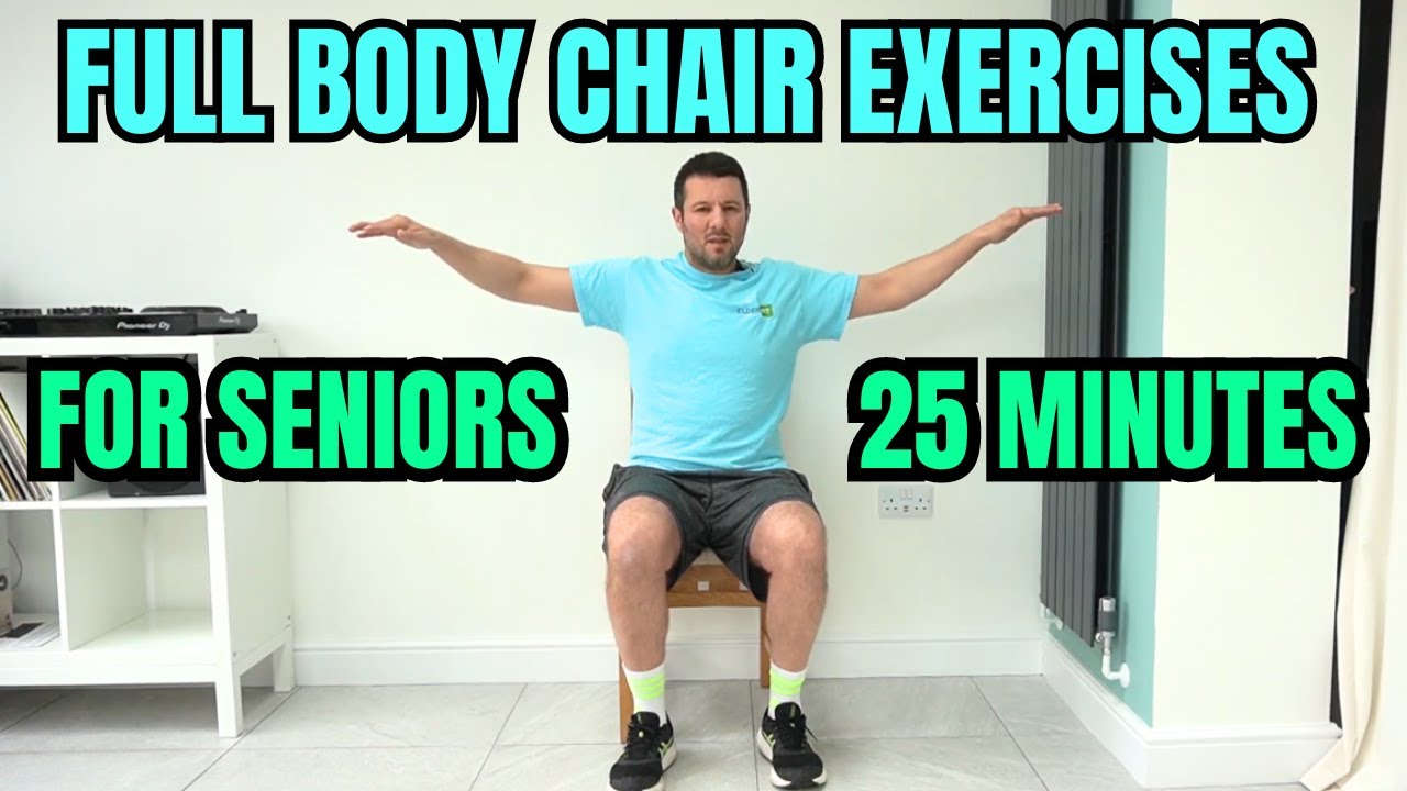 25-Minute Full Body Chair Exercises for Seniors - Simple Moves for Strength & Stability (Must Watch)