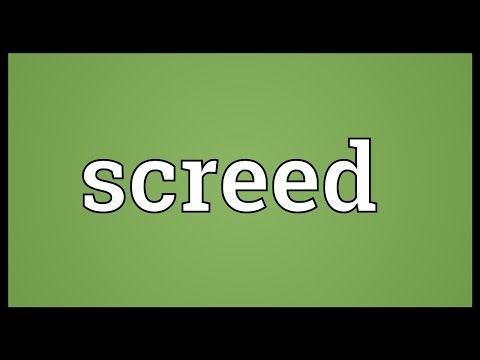 Screed Meaning