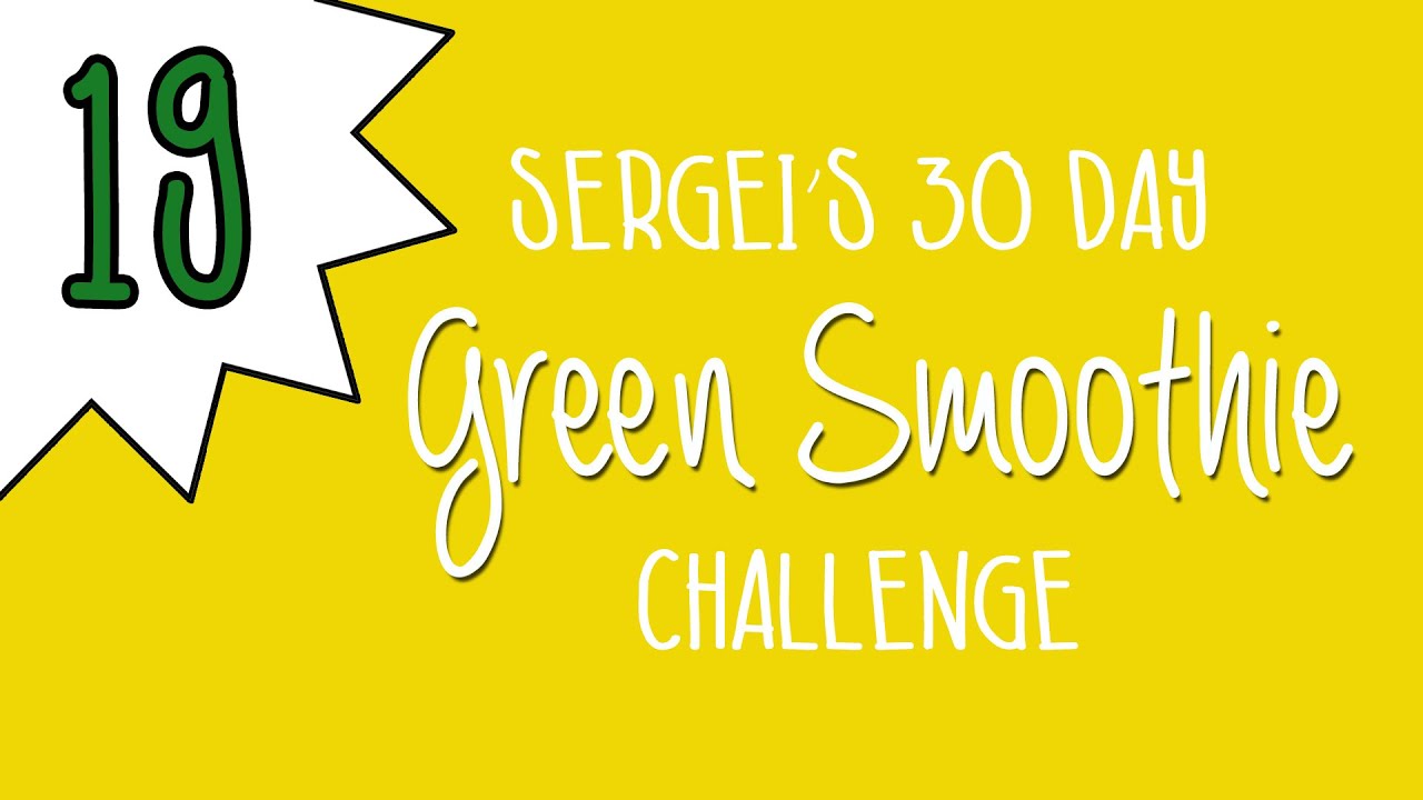Green Smoothie Challenge Day 19 (featuring papaya)
