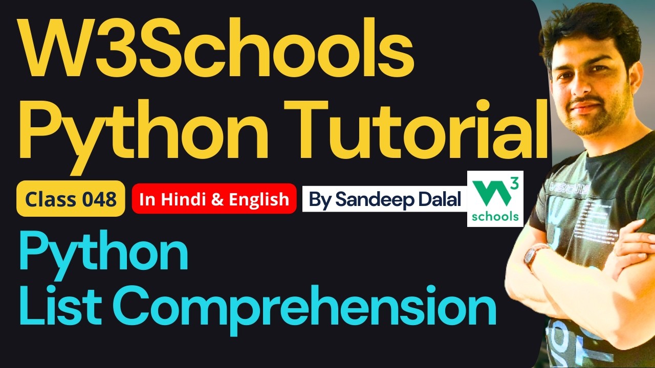 W3Schools • W3Schools Python • W3Schools Python Tutorial • Class 048 • Python - List Comprehension