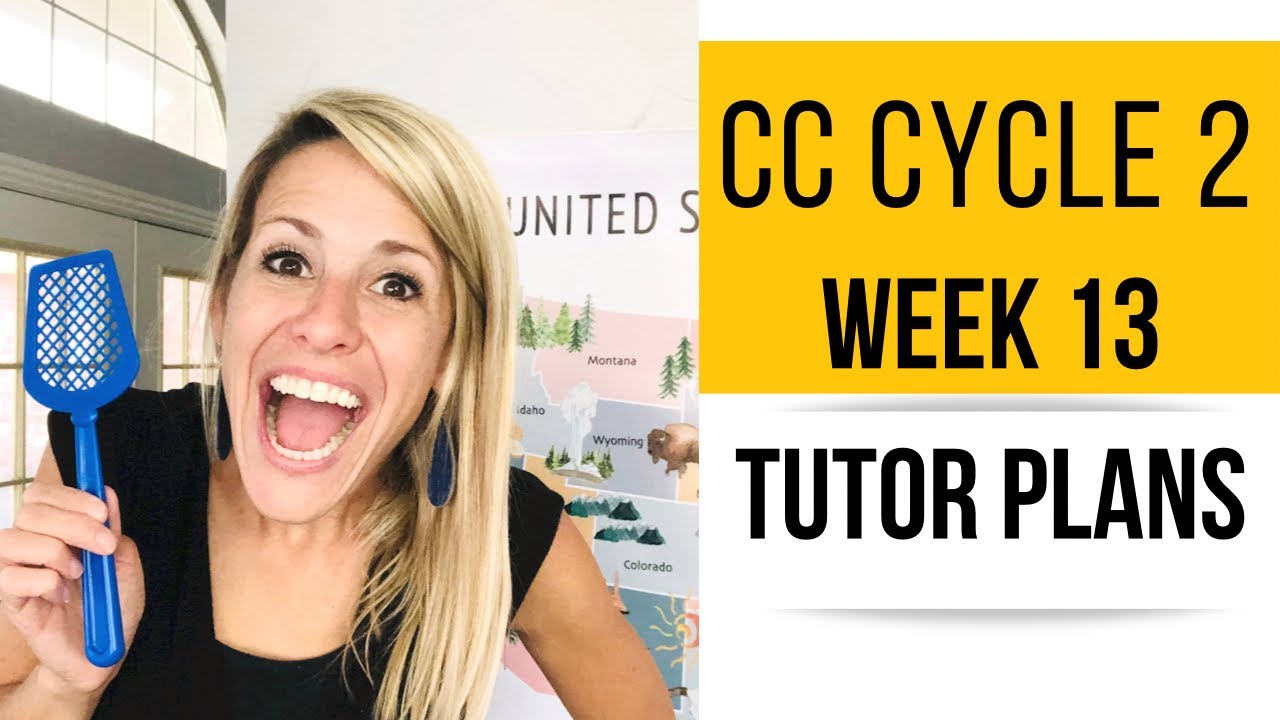 CC Cycle 2 Week 13 (5th edition) Tutor Plans! (Foundations Memory work)