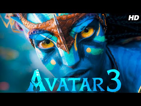 Avatar 3 2025 Full English Movie | Sam Worthington, Zoe Saldaña, Sigourney Weaver | Review & Facts