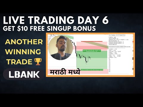 LIVE TRADING | DAY 6 | Start Trading On LBank 2023 In Marathi
