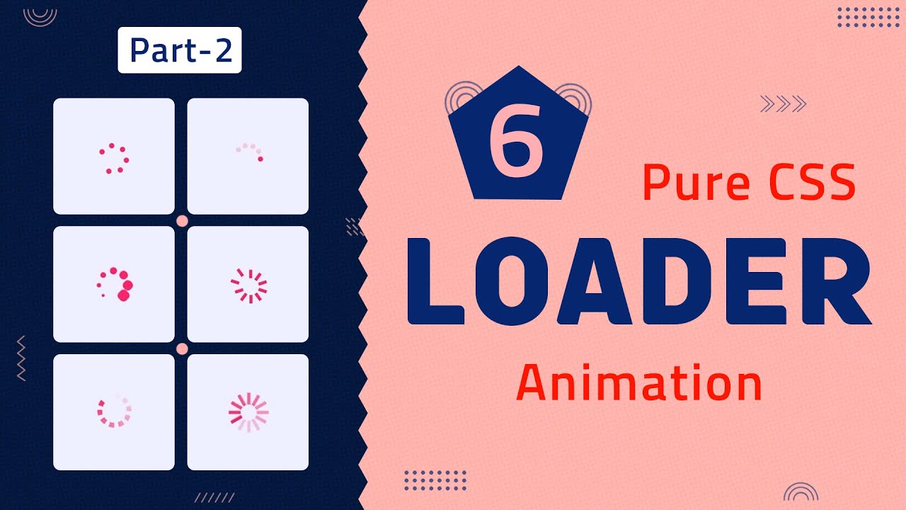 Master Pure CSS Spinner Loaders | CSS Animation Tutorial | Part-2