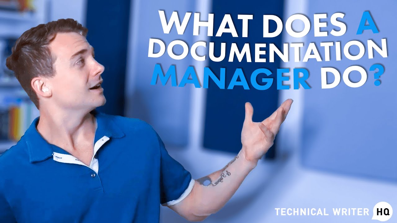 What Does a Documentation Manager Do?