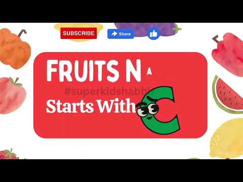10 Fruit Names Start With Letter C | Learn Fruits Name in English | Fruits Name