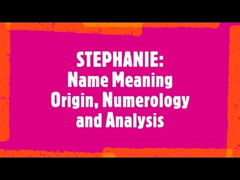 STEPHANIE Name Meaning, Origin, Analysis, Popularity