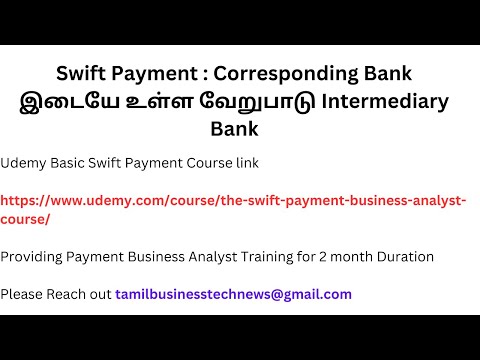Swift Payment : Corresponding Bank இடையே உள்ள வேறுபாடு Intermediary Bank