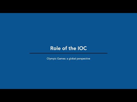Olympics: Role of the IOC