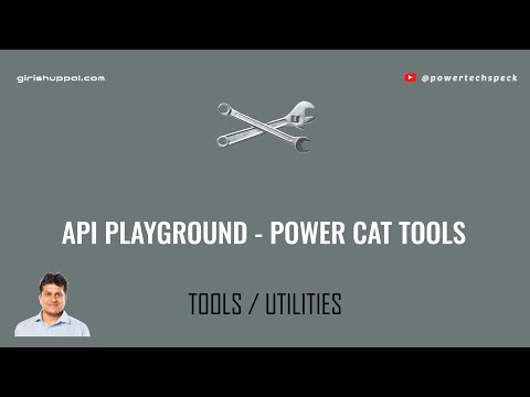 Power CAT Tools - API Playground
