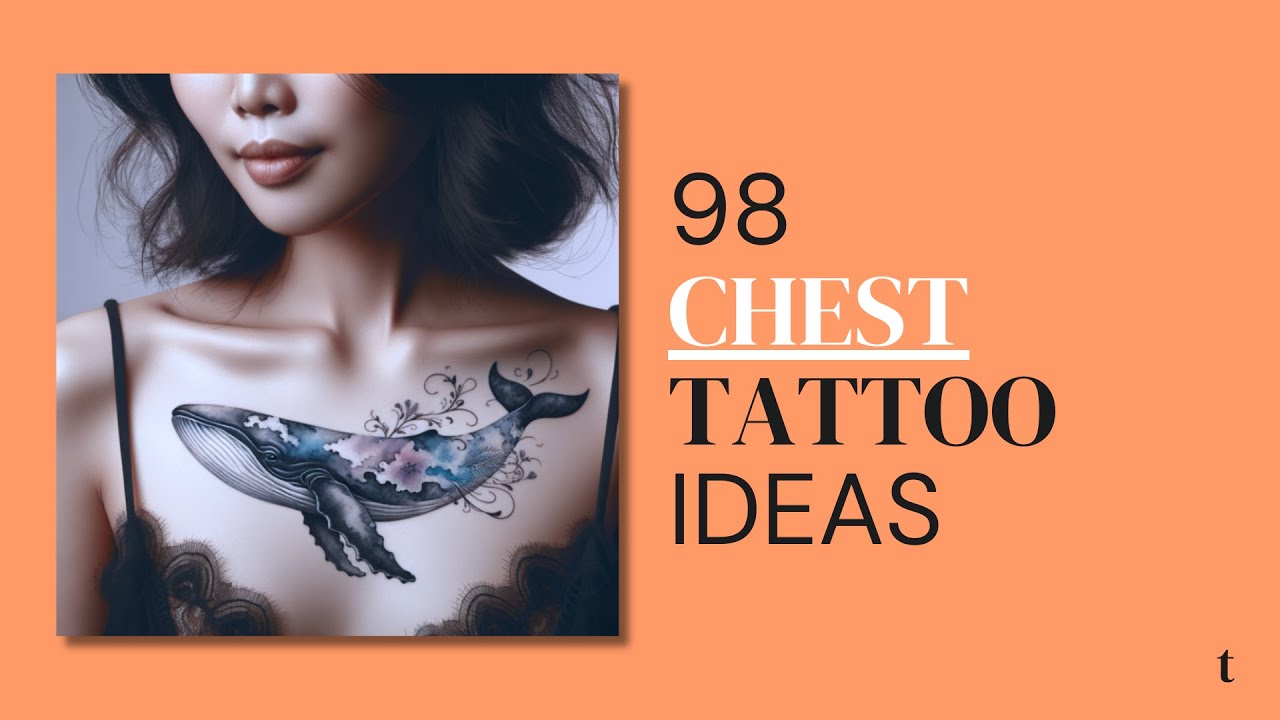 98 Chest Tattoo Design Ideas