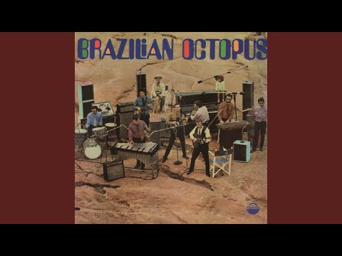 Brazilian Octopus — “Gamboa”: Brace for the Obscure (60s rock ...