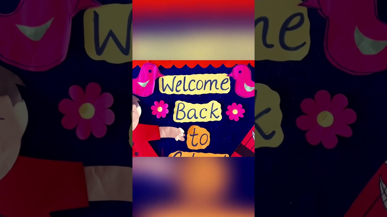 Top 15 welcome back to school bulletin board | welcome back board decoration | #schooldecoration