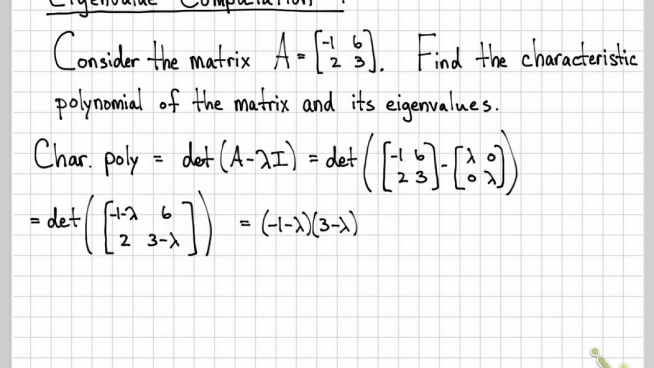 Linear Algebra Example Problems - Eigenvalue Computation #1