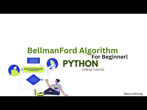 Python Bellman-Ford Algorithm Made Easy: Find Shortest Path with Code!”