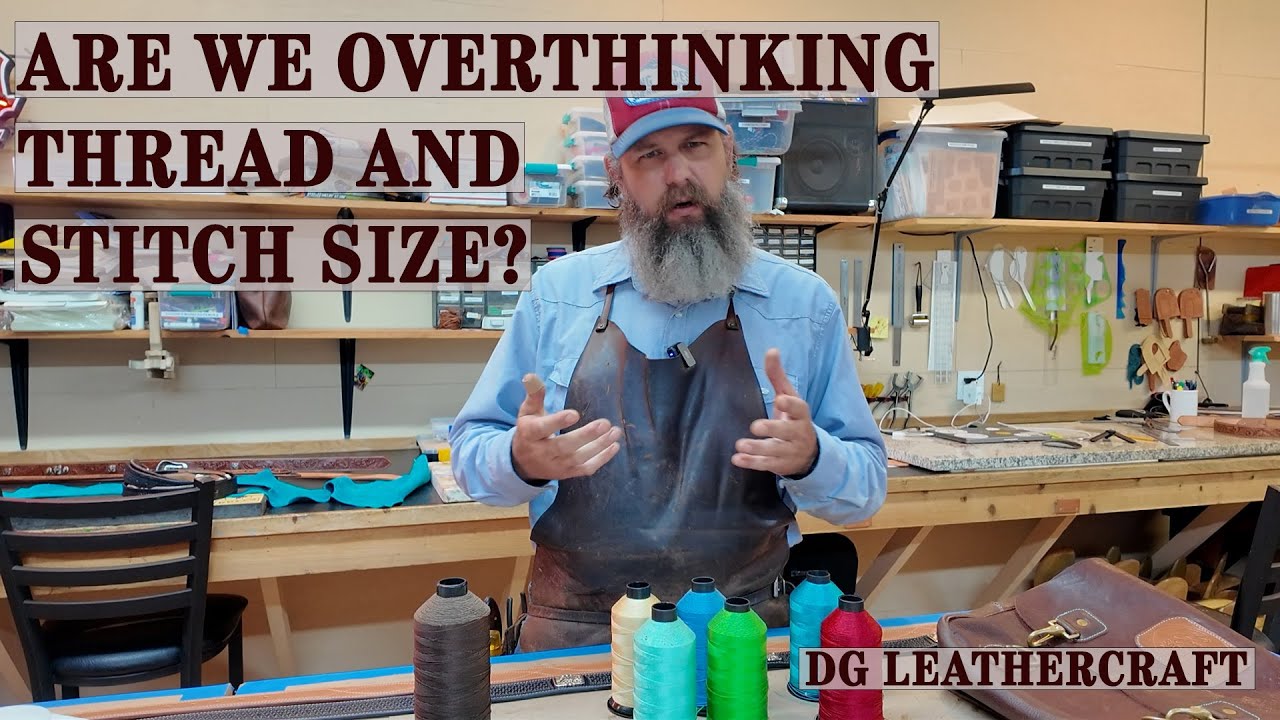 Are we Overthinking Thread and Stitch Size?