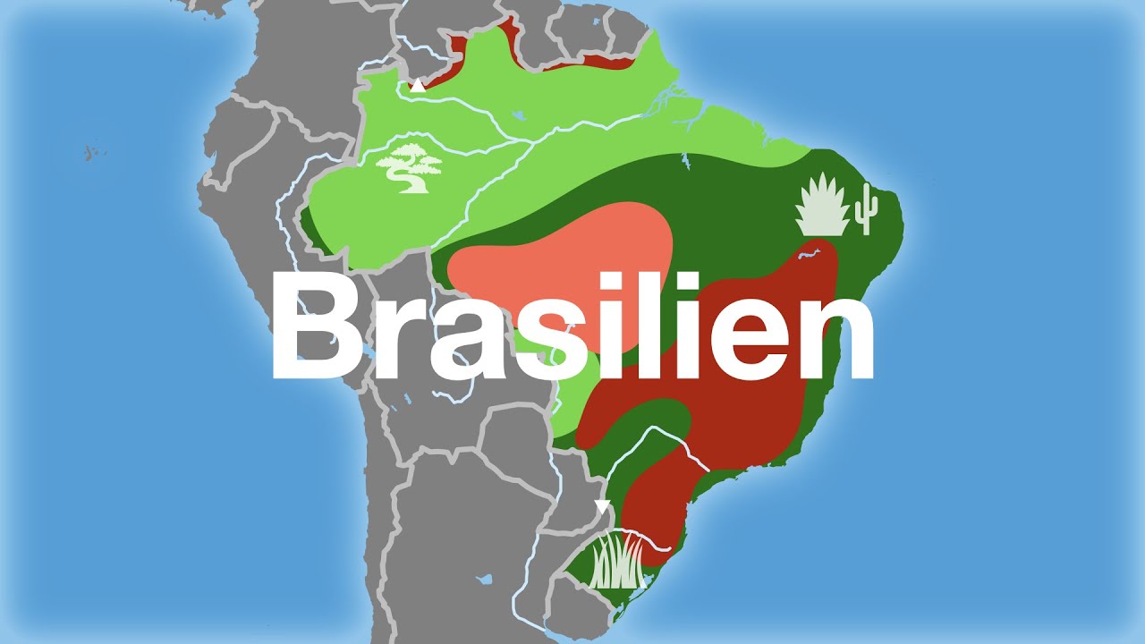 Brasilien - Geografie und Klima