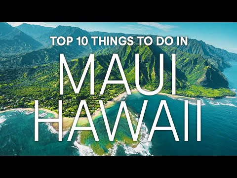 Top 10 Things To Do In Maui Hawaii | 2023 Travel Guide