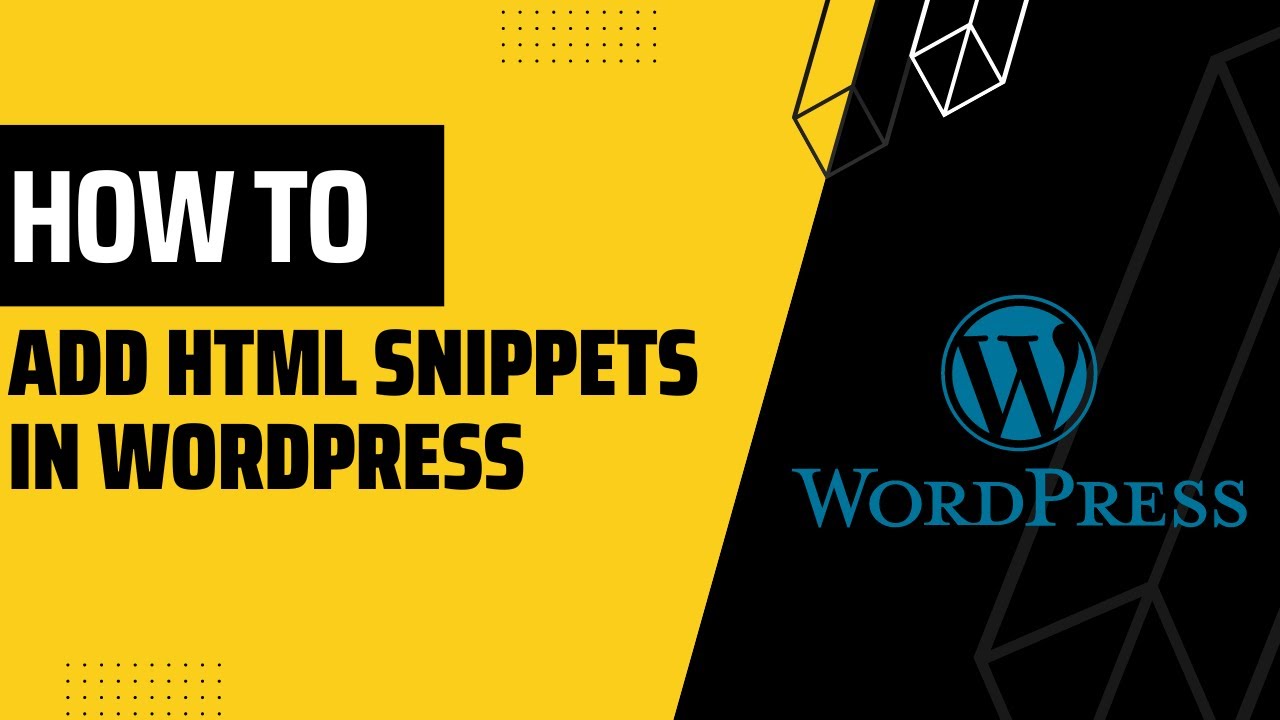 How To Insert HTML Snippets in WordPress