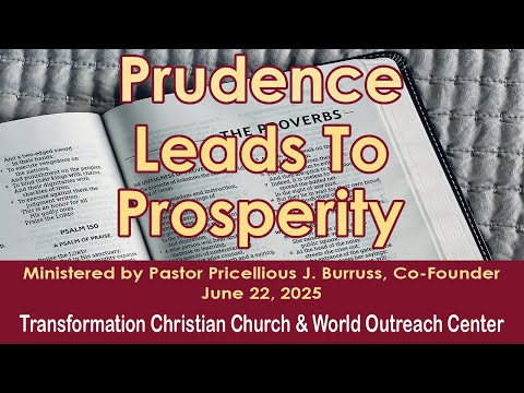 Prudence Leads To Prosperity