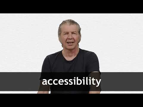 ACCESSIBILITY definition and meaning | Collins English Dictionary