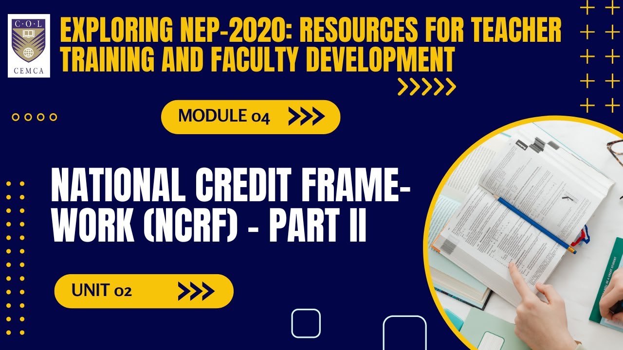 Understanding the National Credit Framework for Higher Education: Part ...