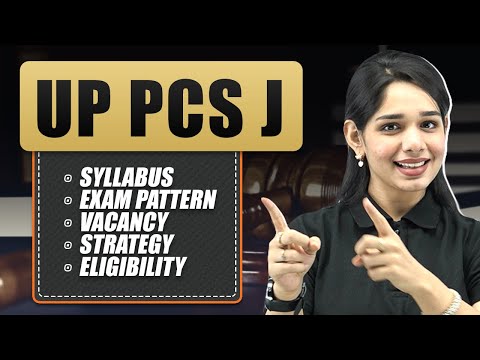 Complete Guide to UPPCSJ Exam : Syllabus, Exam Pattern, Age Limit & Eligibility Criteria Explained
