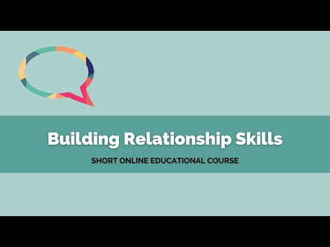 Building Relationship Skills