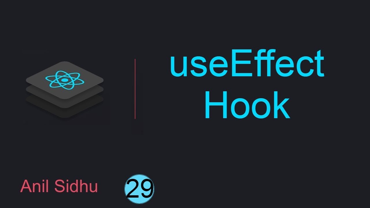 React tutorial for beginners #29 useEffect Hook in ReactJs