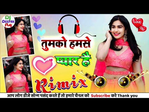 Kasam kha ke kaho love song mix | | dj Wedding song remix | Romantic song mix Official Dj Deepak Raj