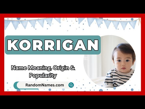 Korrigan - Baby Boy Name Meaning, Origin & Popularity - RandomNames.com