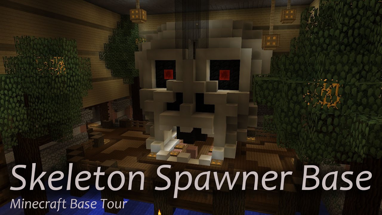Skeleton Spawner Base Tour