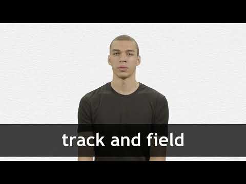 TRACK AND FIELD definition and meaning | Collins English Dictionary