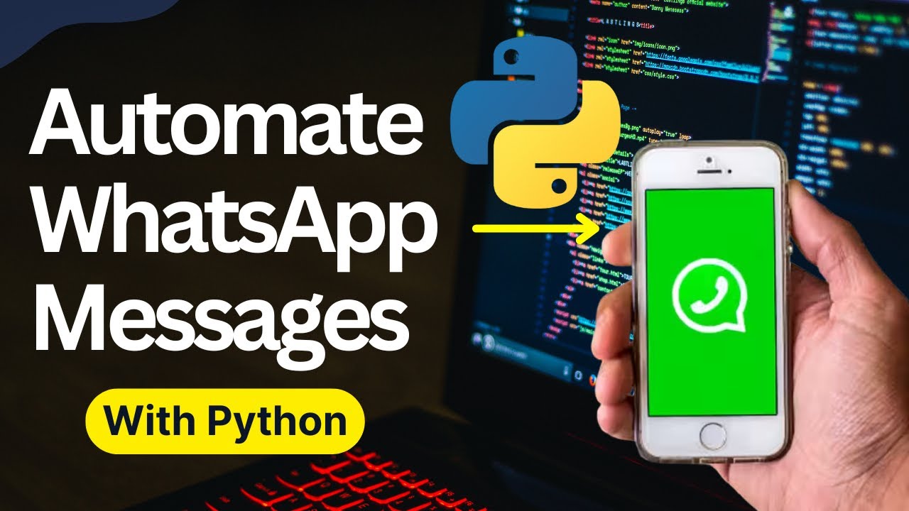 Automate WhatsApp Messages with Python | Full Tutorial