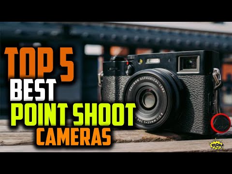 Camera- Best Point Shoot Camera Reviews | Best Budget, 4K & Travel Options