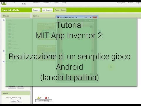 Tutorial (facile – Creazione di un gioco Android con MIT App Inventor 2 | Stablogv's Weblog