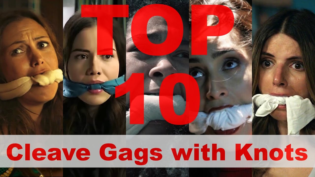 TOP 10 - Cleave Gags with Knots in Movies and Series