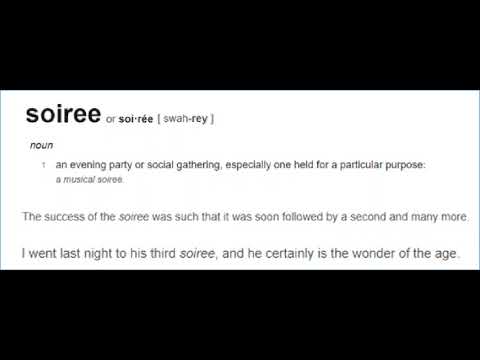 Test your vocabulary = ' soiree meaning '