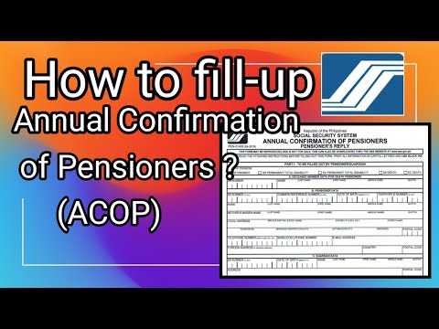 HOW TO FILL- UP ANNUAL CONFIRMATION OF PENSIONERS | ACOP Paano Sagutan | SSS