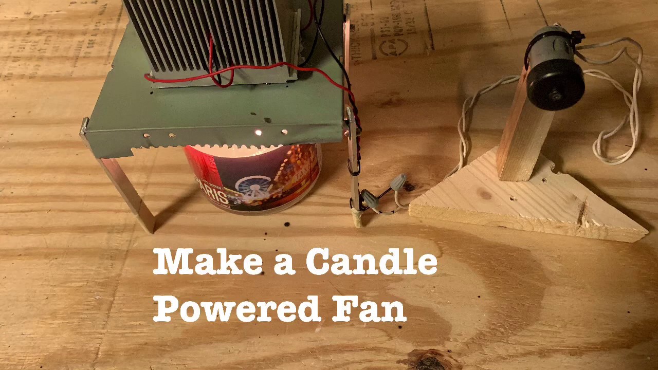 How to make electricity starting with a Candle