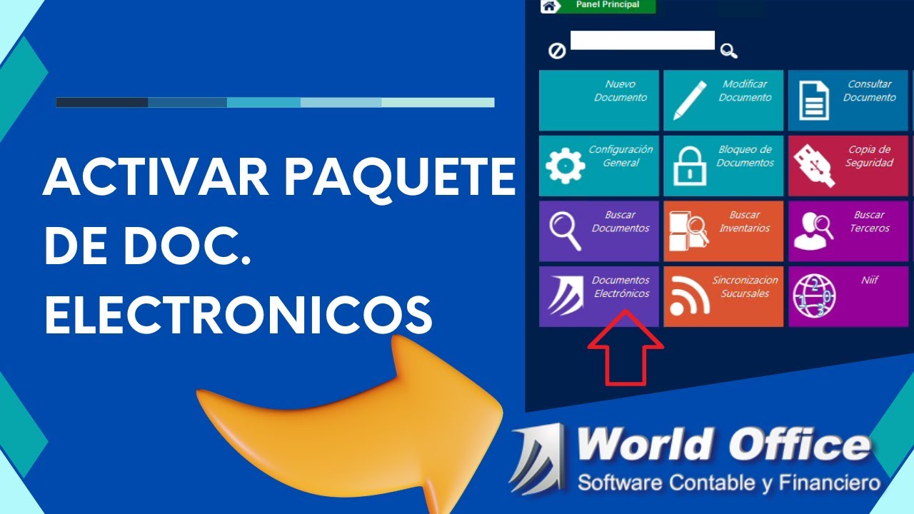 Como activar paquete de documentos electrónicos en el software contable World Office.