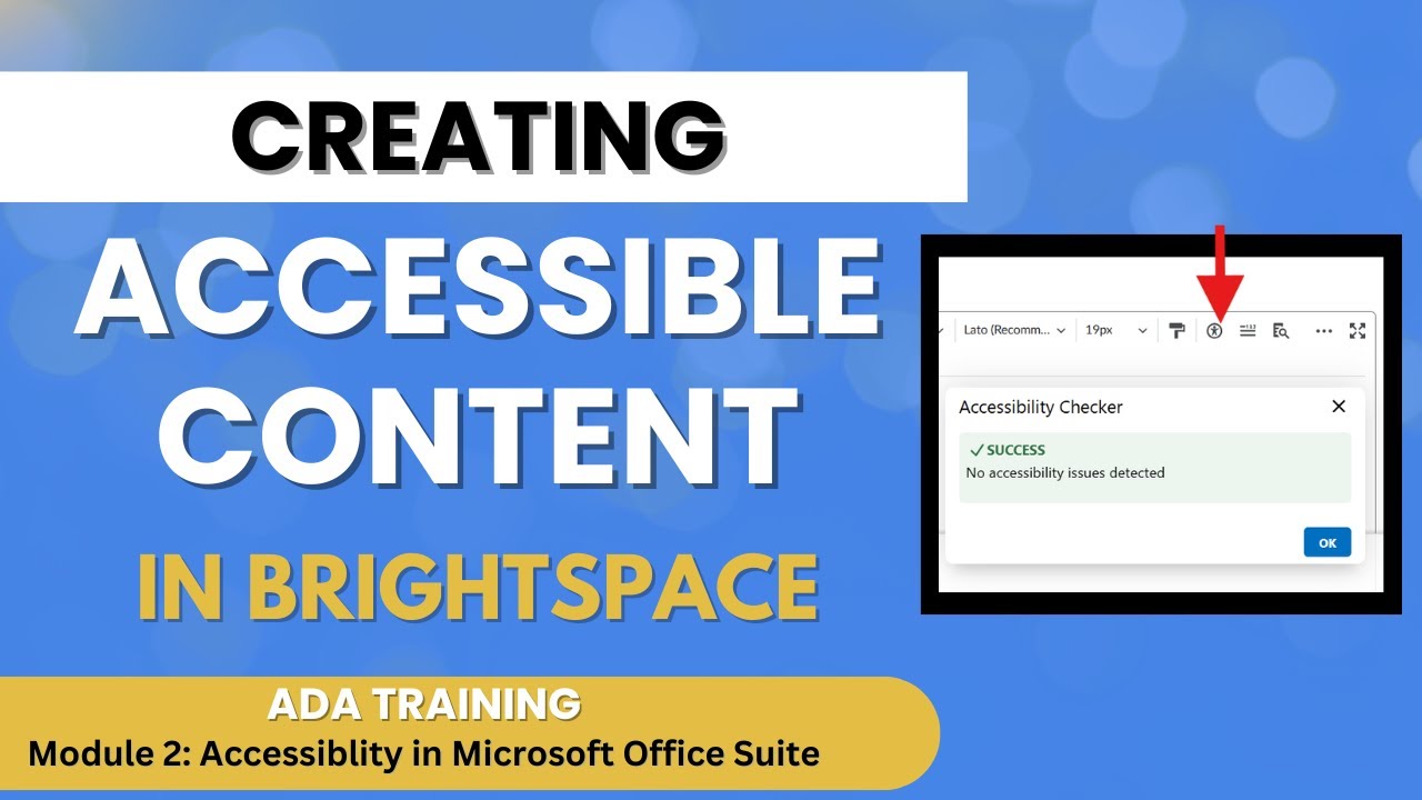 Creating Accessible Content in Brightspace Walkthrough