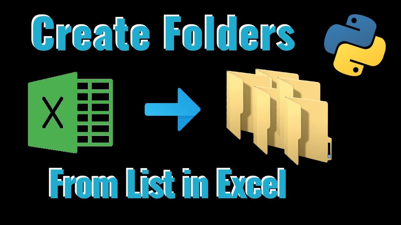 Creating Folders from Excel | Python