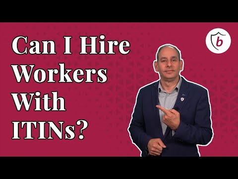 Can I Hire Workers With ITINs?